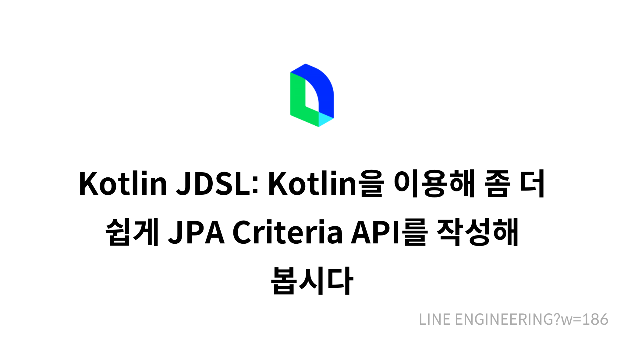 Kotlin JDSL Kotlin JPA Criteria API Mysetting Kotlin JDSL Kotlin JPA Criteria API Mysetting